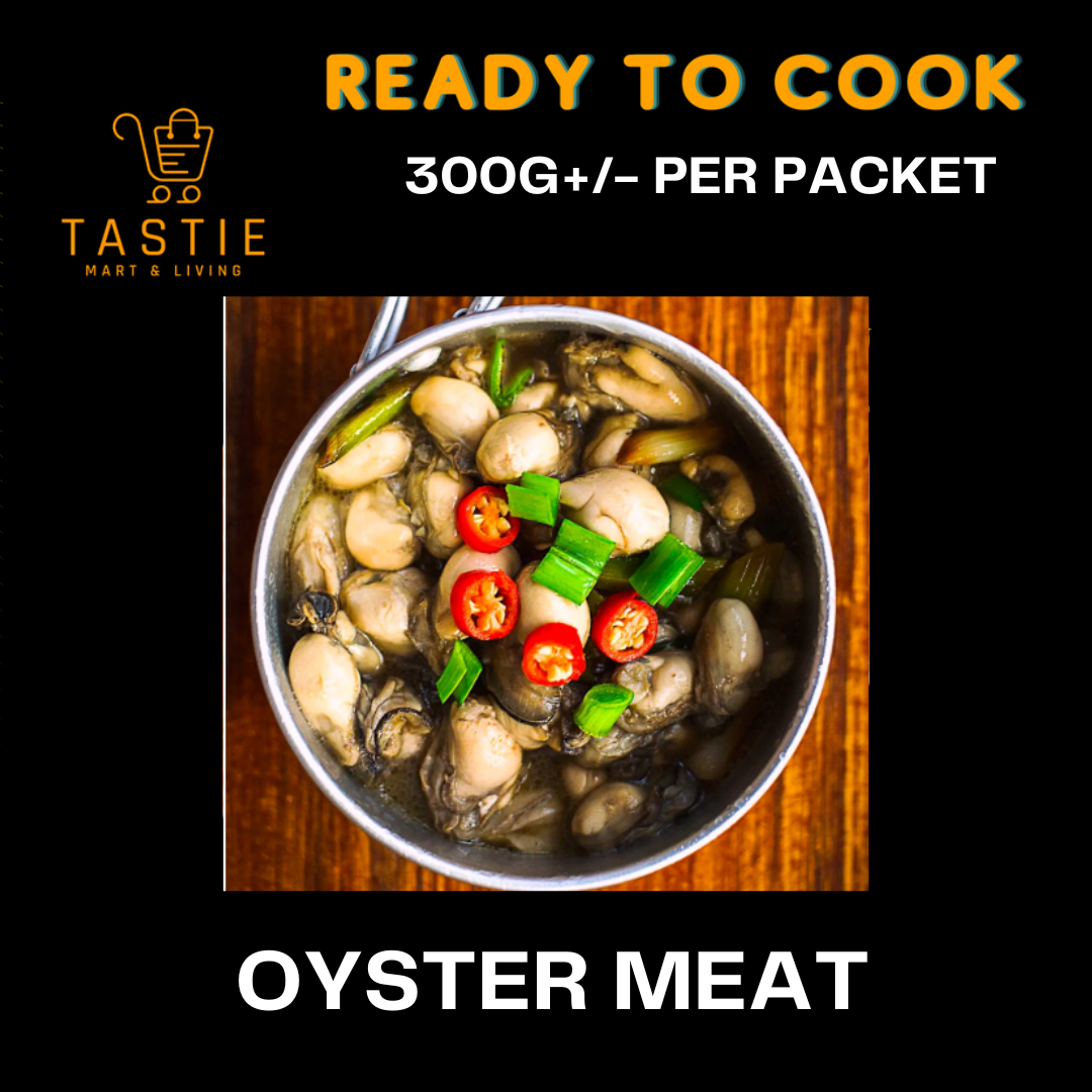 Oyster Meat 300g – Tastie Mart & Living